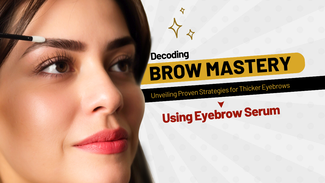 Regrowing Overplucked Eyebrows: A Guide to Fullness